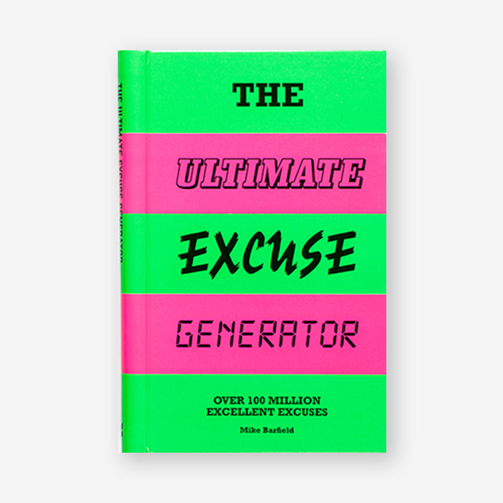 The Ultimate Excuse Generator — Fred Aldous